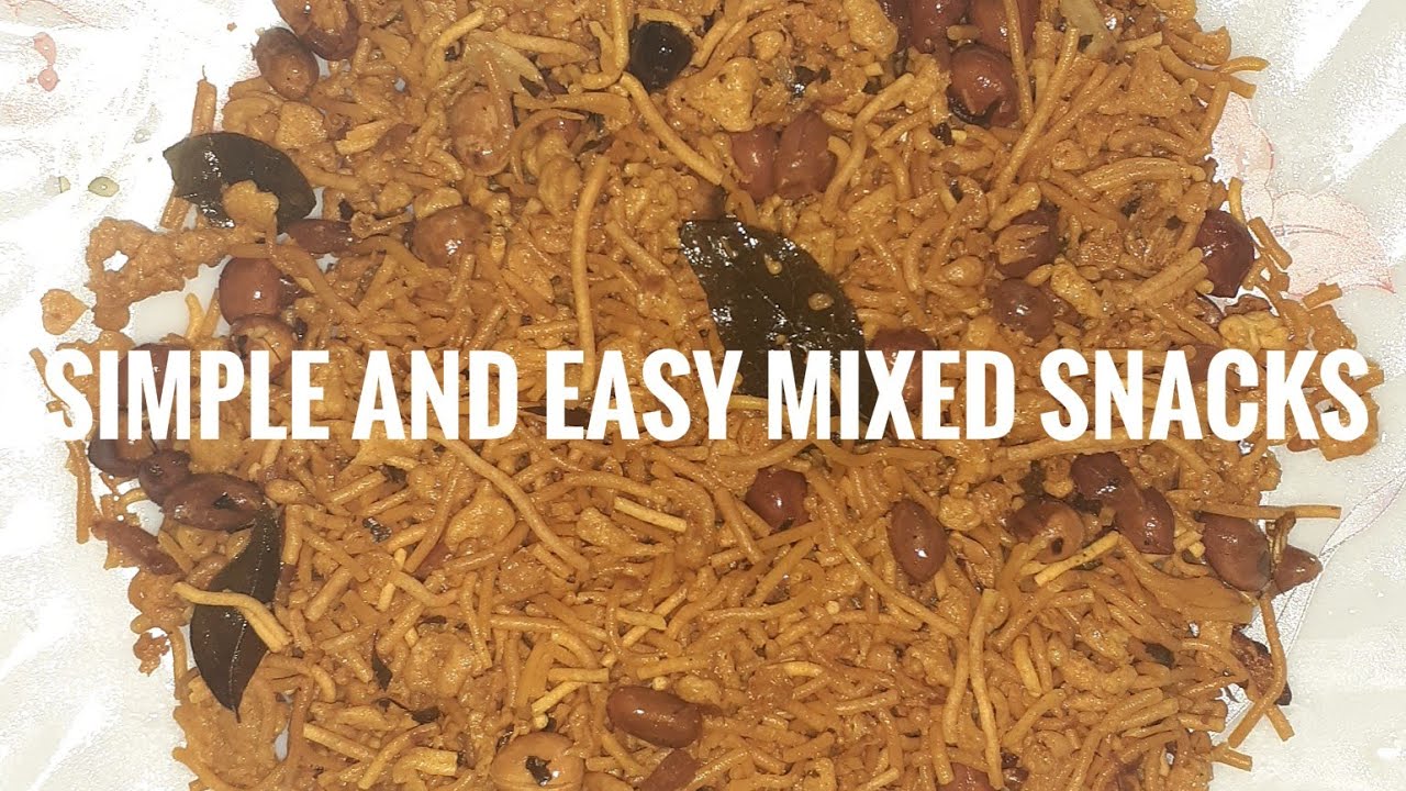 Mixed snacks | Simple and easy method |Evening snacks - YouTube