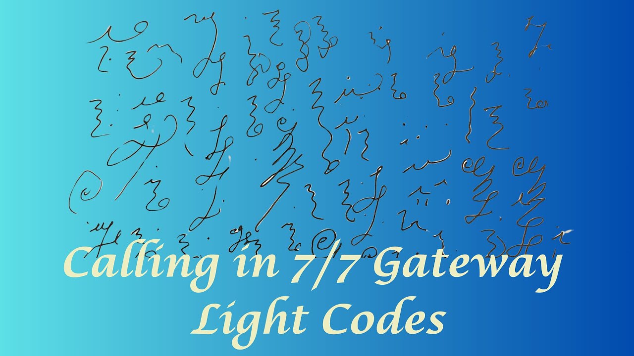 Calling in 7/7 Gateway Light Codes - YouTube