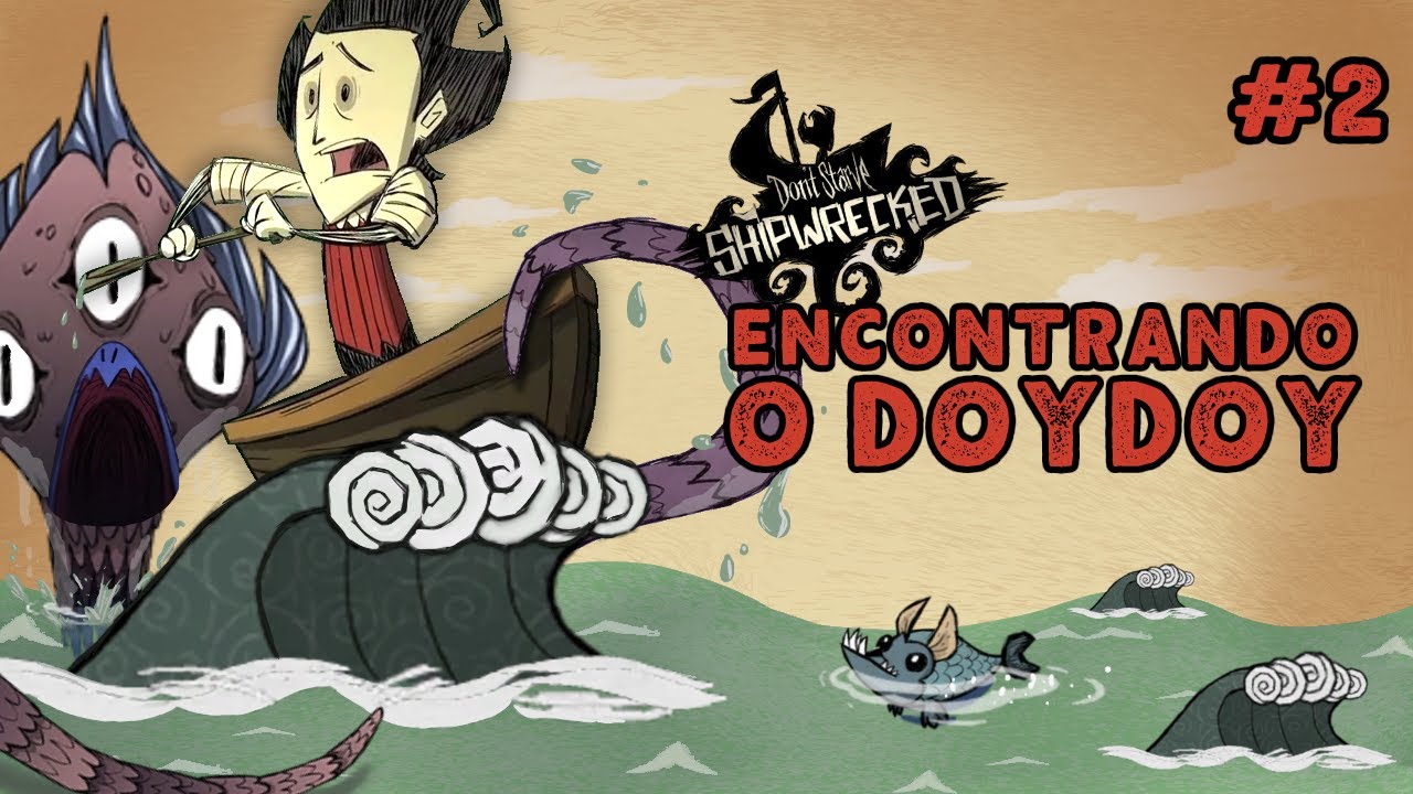 Encontramos o Doydoy no Don't Starve Shipwrecked - Episódio 2 - YouTube