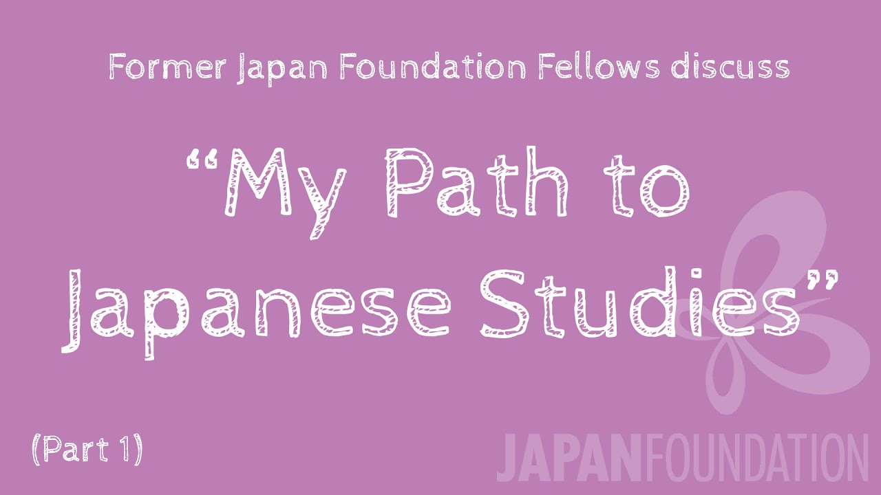 Why Study Japan: My Path to Japanese Studies, Part 1 - YouTube