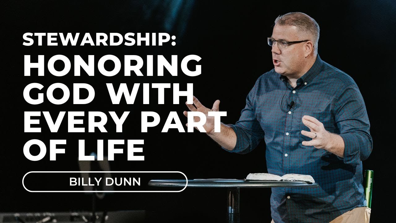 (Sermon) Stewardship: Honoring God with Every Part of Life // The Art ...