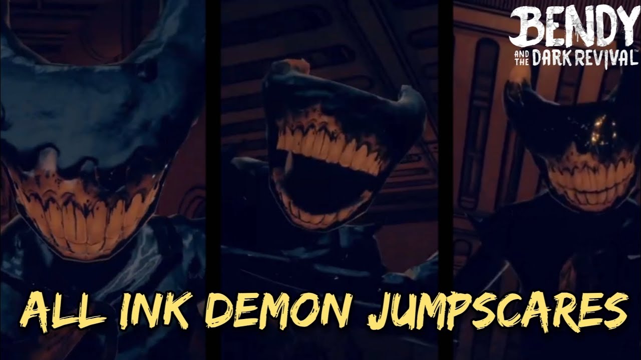 All Ink Demon Jumpscares||Bendy and the Dark Revival - YouTube
