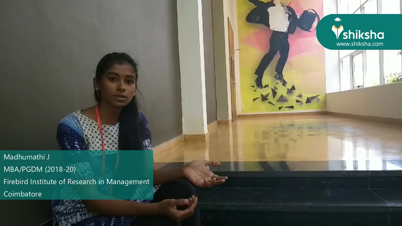 Firebird Institute of Research in Management, Coimbatore- College ...