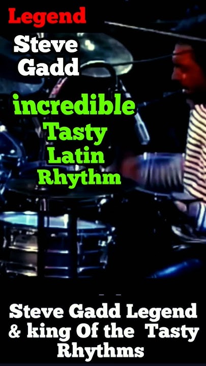 Steve Gadd Drums Solo Fantastic Samba Latin Rhythm - YouTube
