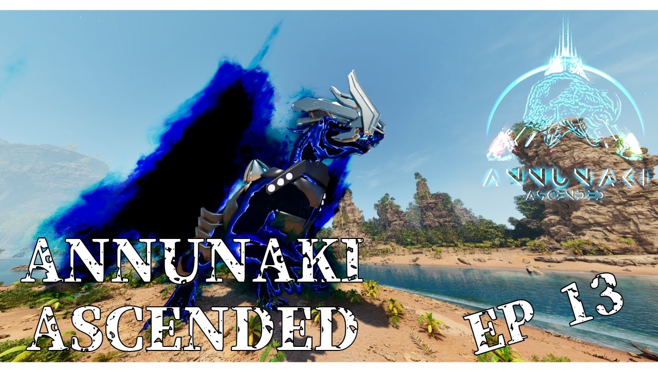 Primordius The Celestial Taming - Annunaki Ascended - Episode 13 - Ark ...