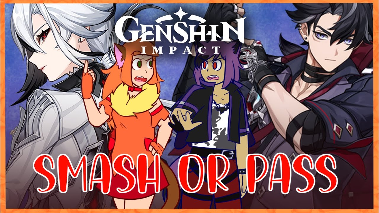 Genshin Impact Smash or Pass 2 - YouTube