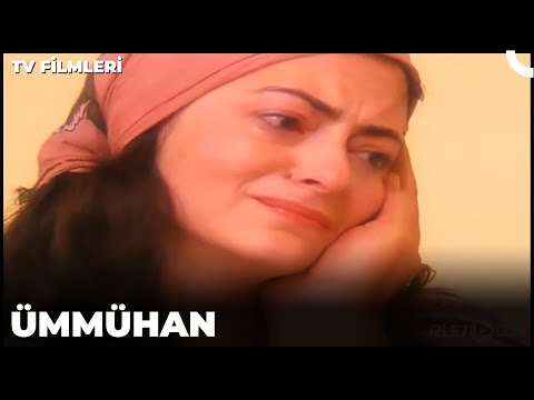 Ümmühan - Kanal 7 TV Filmi