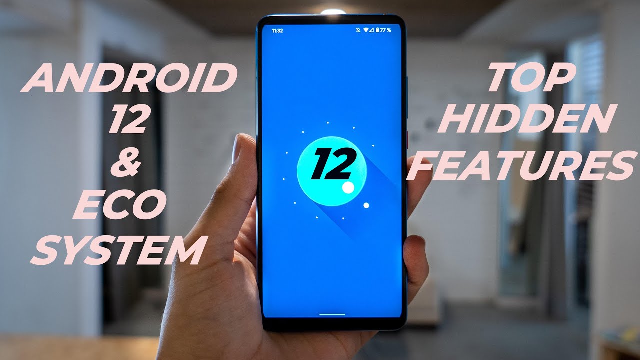 New Android 12 All Features | Android EcoSystem | Android 12 Supported ...
