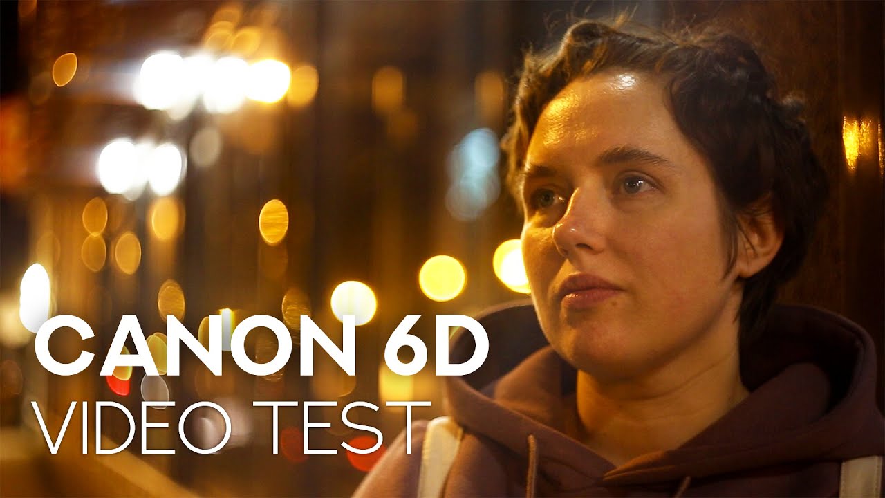 Сanon 6D video test - YouTube
