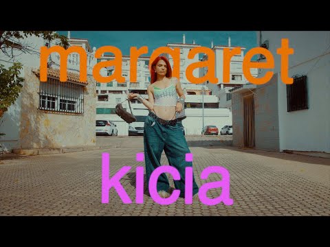 Margaret - Kicia (Official Video)