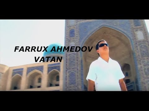 Farrux Ahmedov - Vatan (music version) 2017