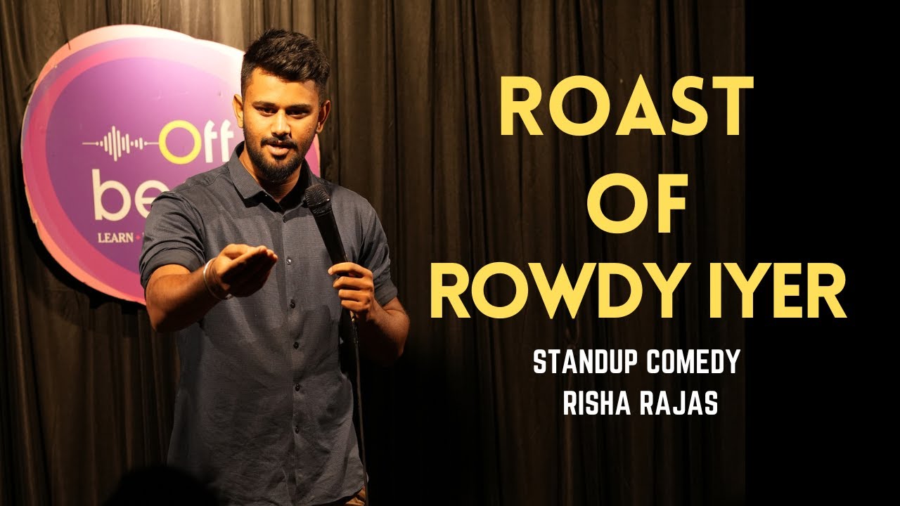 Roast of Rowdy Iyer | Tamil Standup Comedy | Crowdwork | Risha Rajas ...