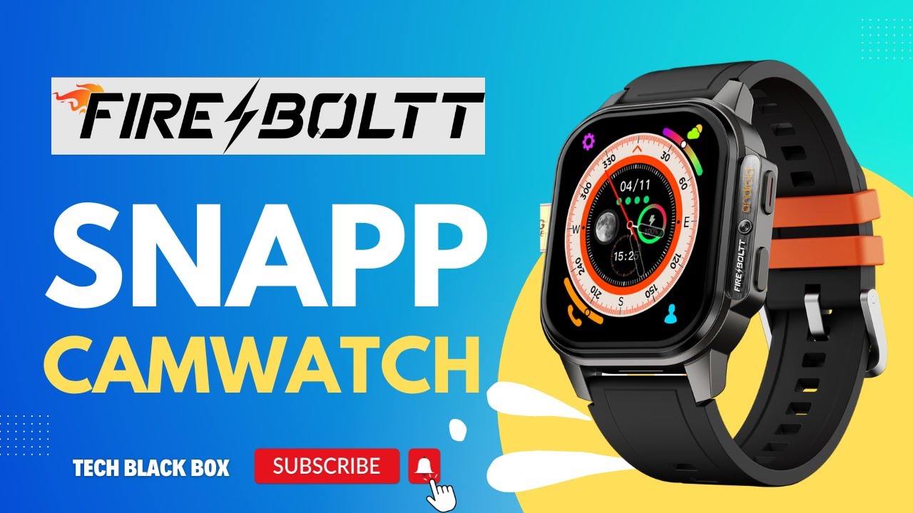 Fire Bott Snapp Camwatch | Android Smart Watch - YouTube