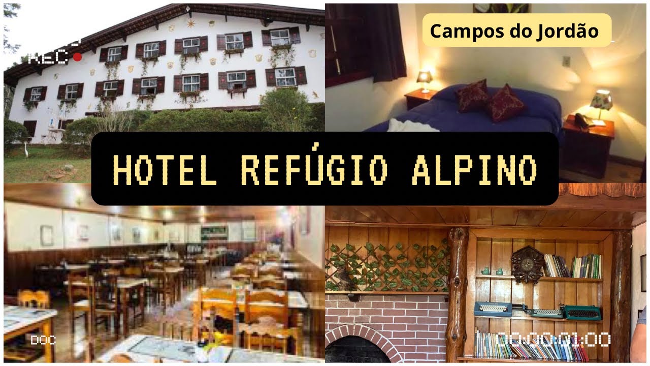 Tour - HOTEL REFÚGIO ALPINO / Campos do Jordão - YouTube