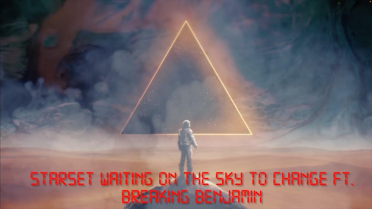 STARSET WAITING ON THE SKY TO CHANGE FT BREAKING BENJAMIN lyrics - YouTube
