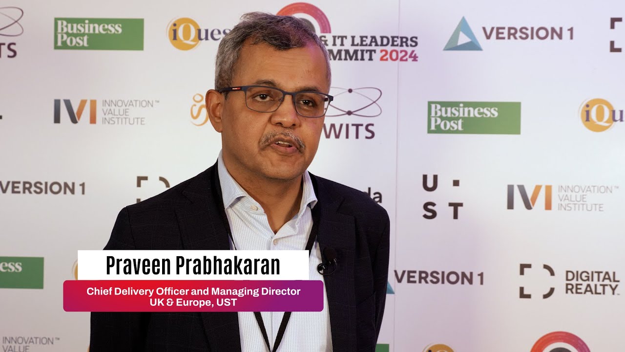 CIO & IT Leaders Summit: Praveen Prabhakaran, Chief Delivery Officer at UST - YouTube