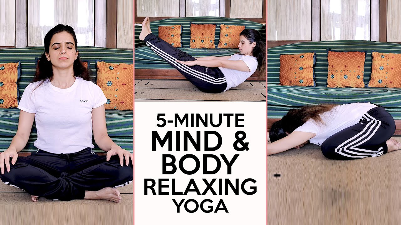 5-Minute Mind Relaxing Yoga Routine | Fit Tak - YouTube