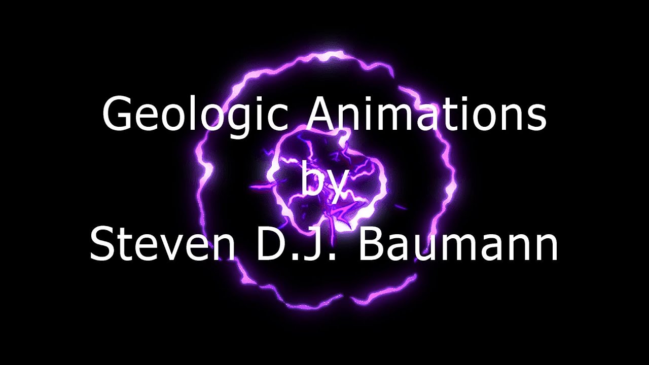 Geologic Animations by Steven DJ Baumann - YouTube