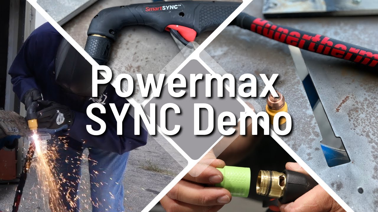 Hypertherm Powermax SYNC Cutting Demo and Review - YouTube