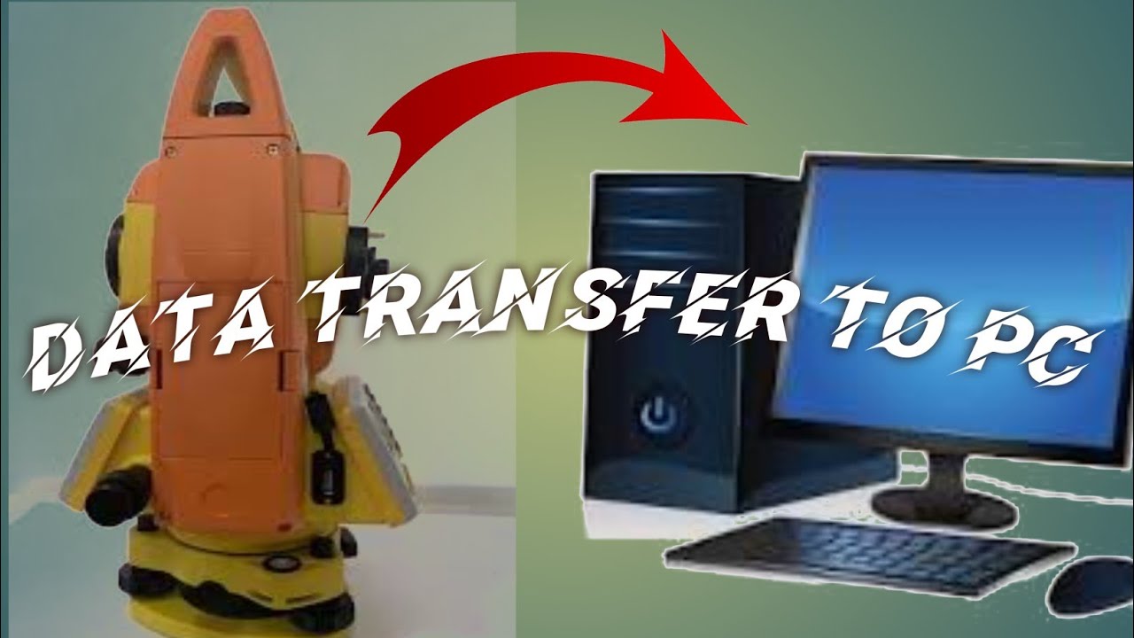 |How to transfer data from total station to pc | Ts data transfer to Pc ...