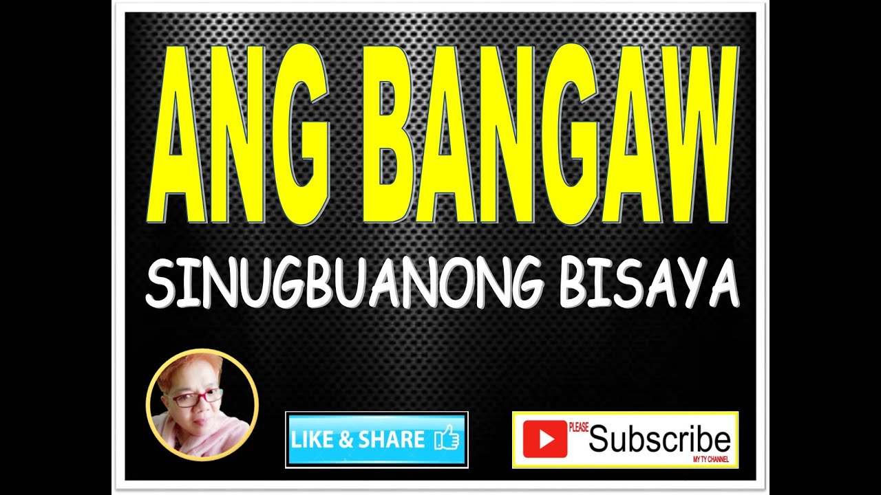 Ang Bangaw - YouTube