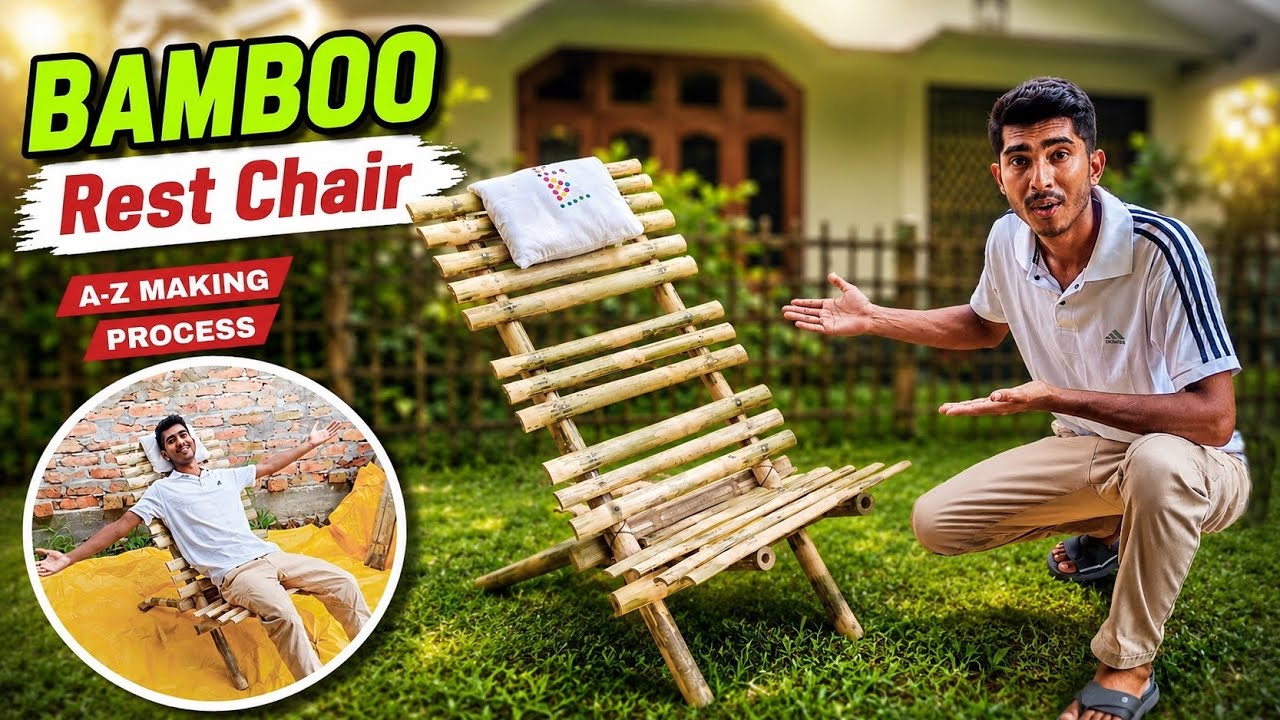 Bamboo Easy Chair Making || Rest Chair Making Using Bamboo 😍 - YouTube