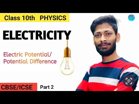 Electric Potential & Potential Difference for Class 10 ( Part 2 ) - YouTube