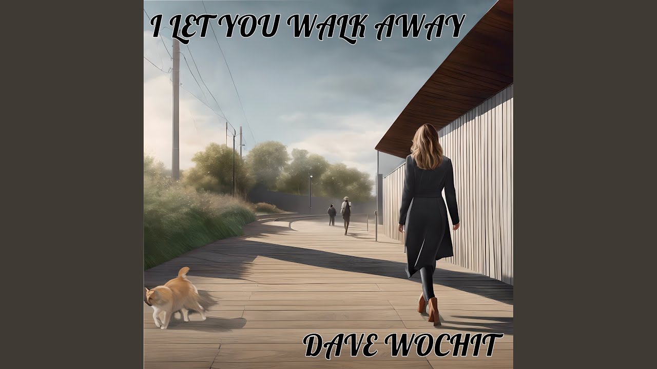 I Let You Walk Away - YouTube