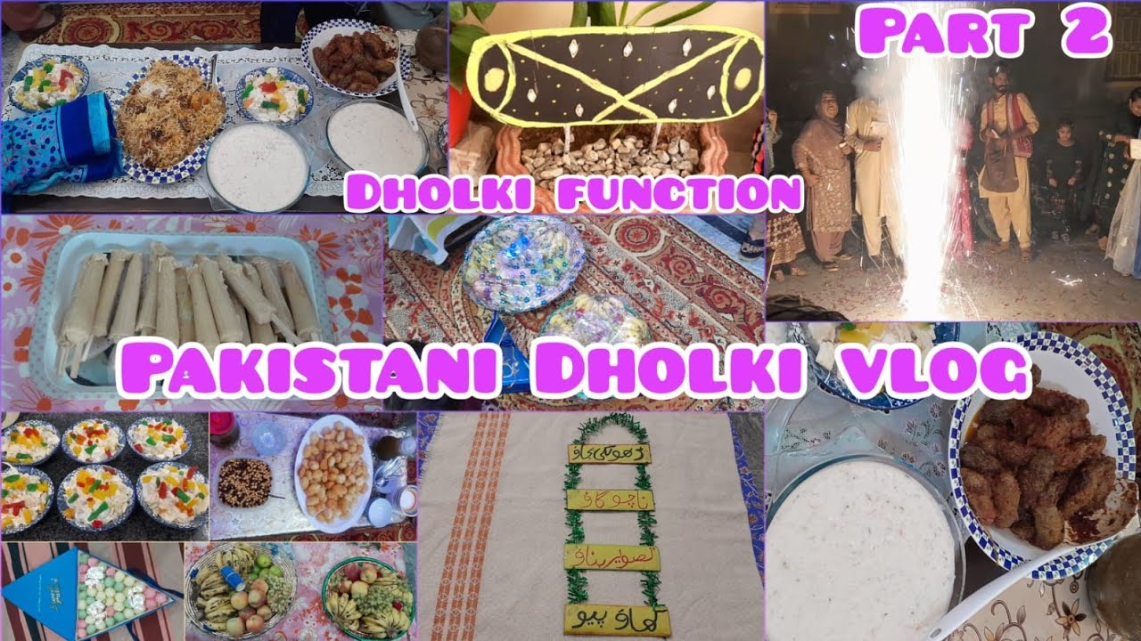 Pakistani Dholki Vlog ll Dholki function ll Part 2 ll @hinavlogs439 ...