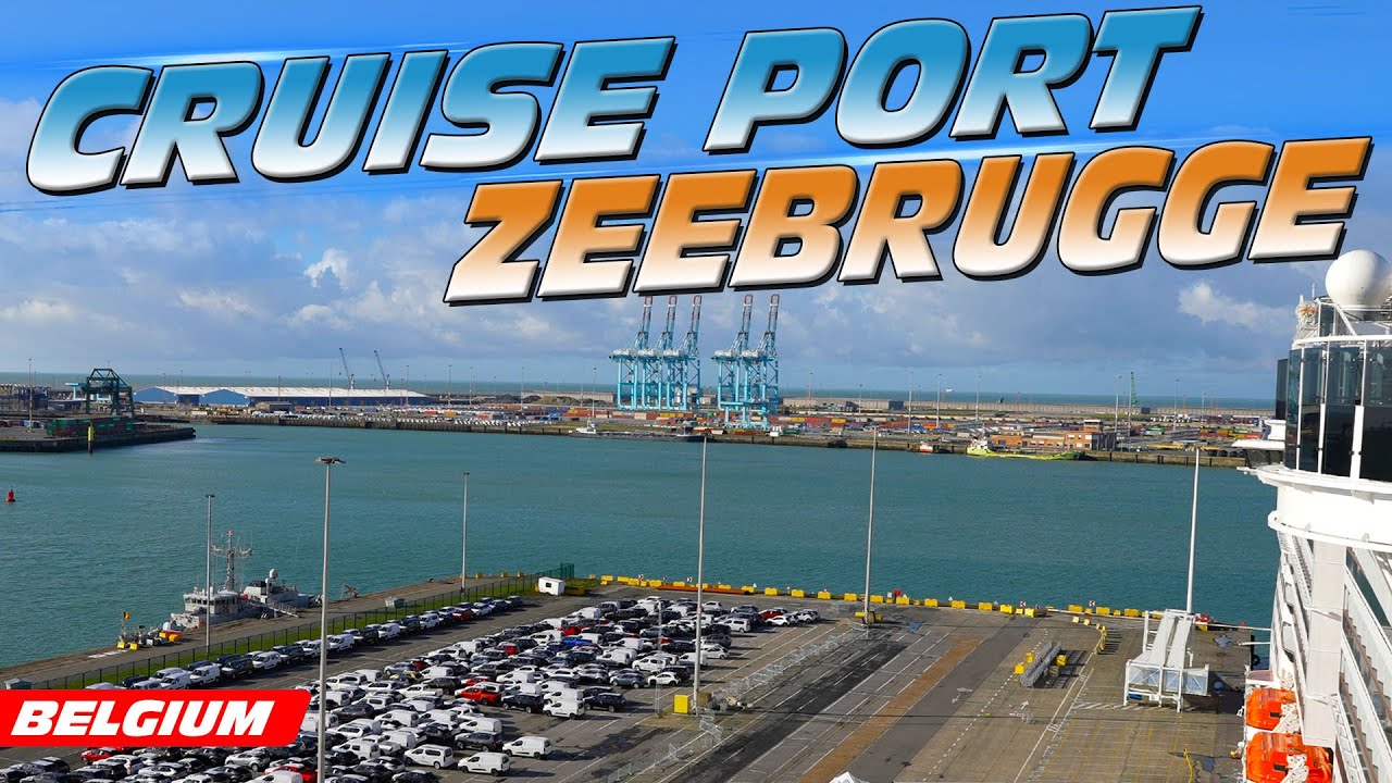 Cruise port Zeebrugge (Belgium) - YouTube