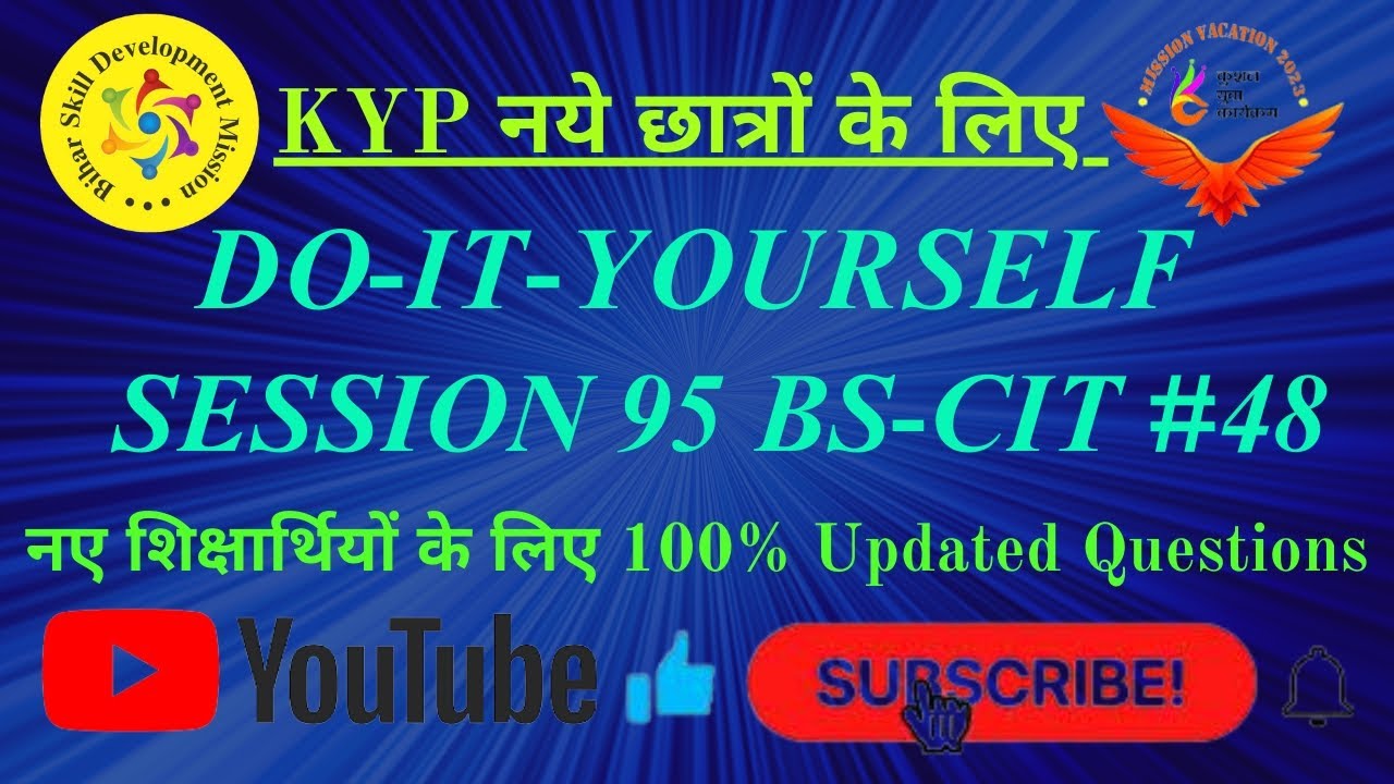 KYP SESSION 95 DO IT YOURSELF || DO IT YOURSELF SESSION 95 BS-CIT# 48 ...