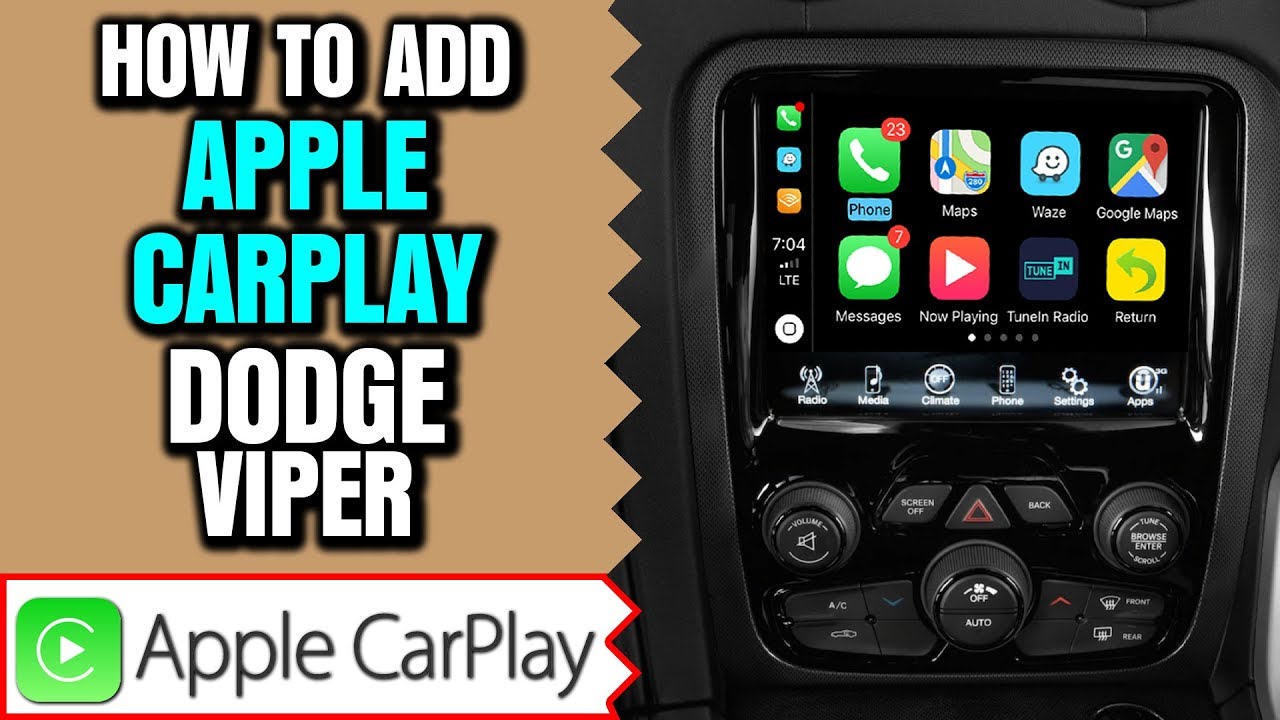 Dodge Viper Apple CarPlay - How to Add Apple CarPlay Dodge Viper ...