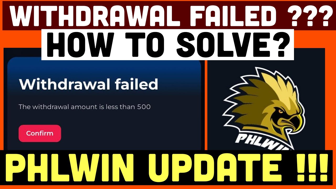 PHLWIN APP - WITHDRAWAL FAILED? BETTING TURNOVER? RECHARGE ISSUE ? HOW ...