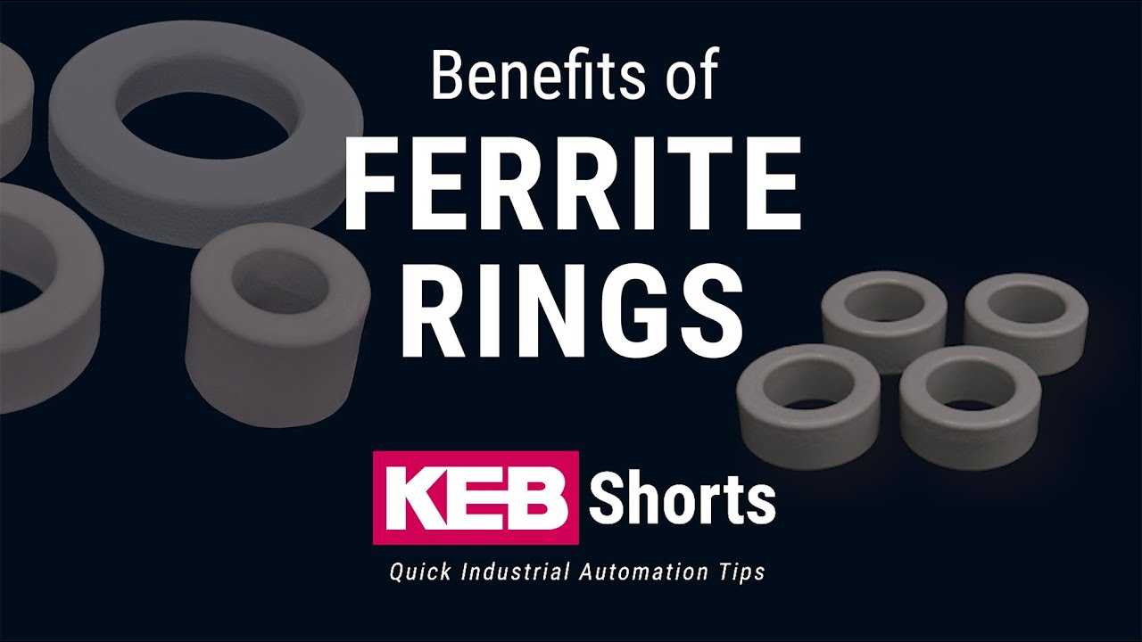 Using Ferrite Rings to Reduce EMI in VFD Applications - KEB Shorts ...