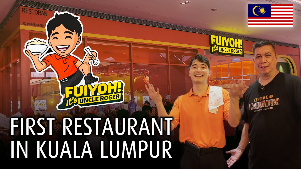 FUIYOH! Uncle Roger’s Restaurant Opening Day – Best Fried Rice? 🇲🇾 ...