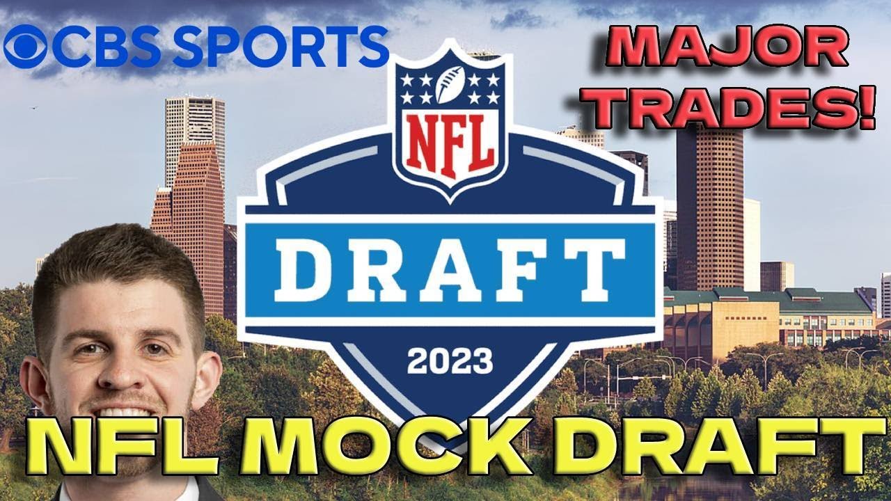 2023 NFL MOCK DRAFT | 5 QB'S | PATS EAGLES RAVENS TRADE | KYLE STACKPOLE CBS SPORTS | - YouTube