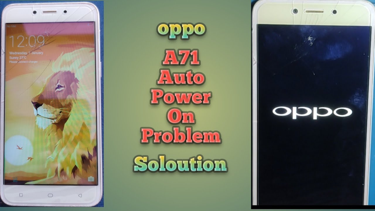 Oppo A71 Auto Power On Problem Soloution | Power Button Not Working ...