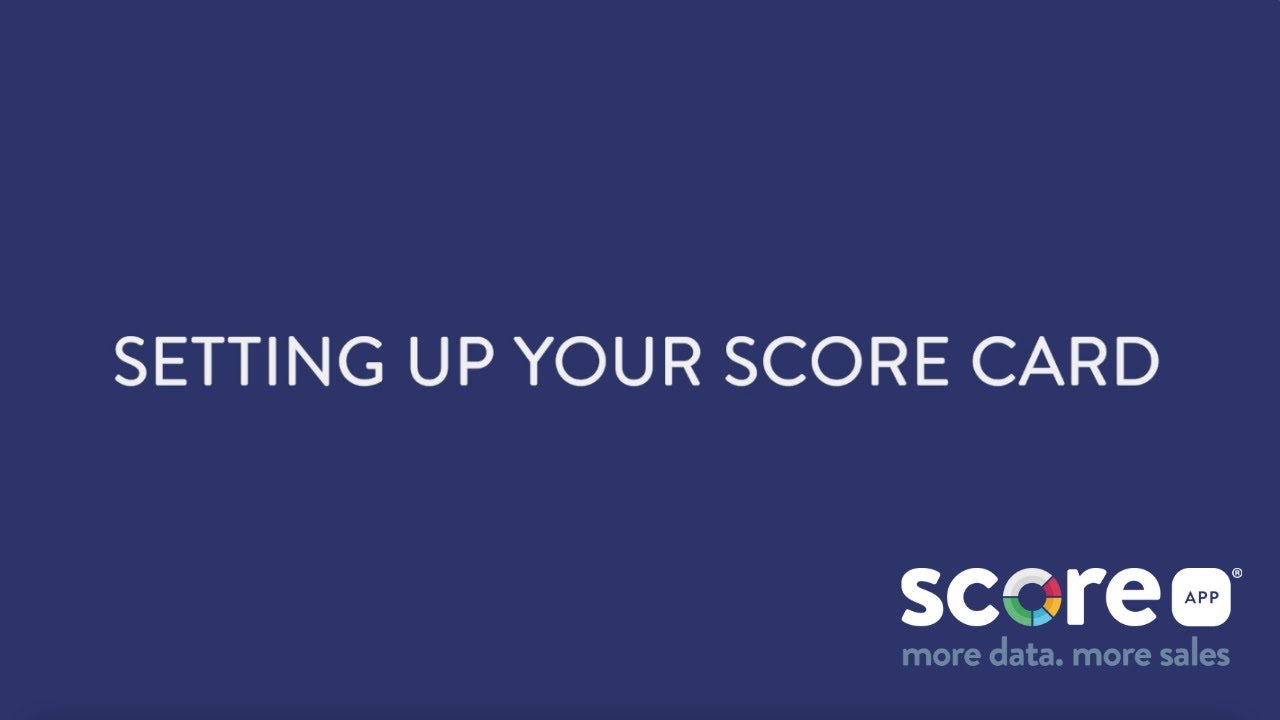 Setting up your FIRST Scorecard with ScoreApp - YouTube
