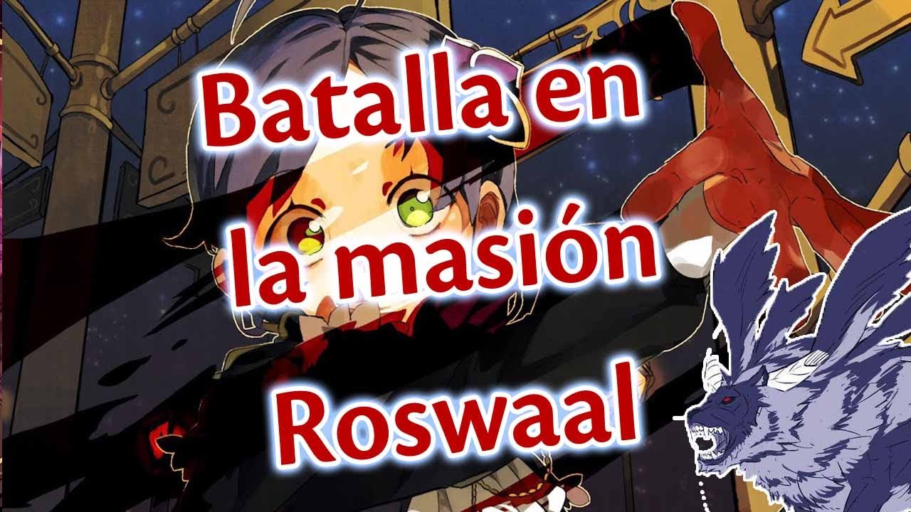 Batalla en la mansión Roswal || Re Zero Resumen de la webnovel P 13 ...