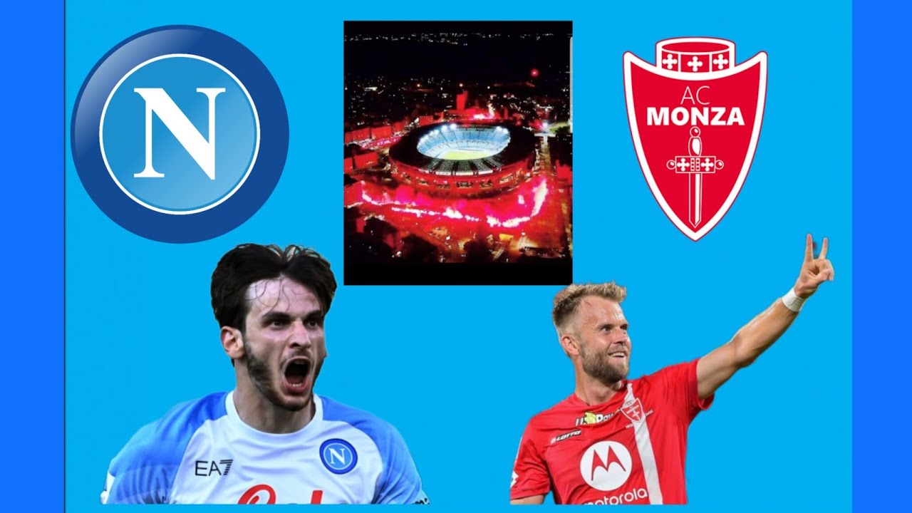 -1 NAPOLI-MONZA- PROBABILI FORMAZIONI- AVANTI NAPOLI!!!! - YouTube