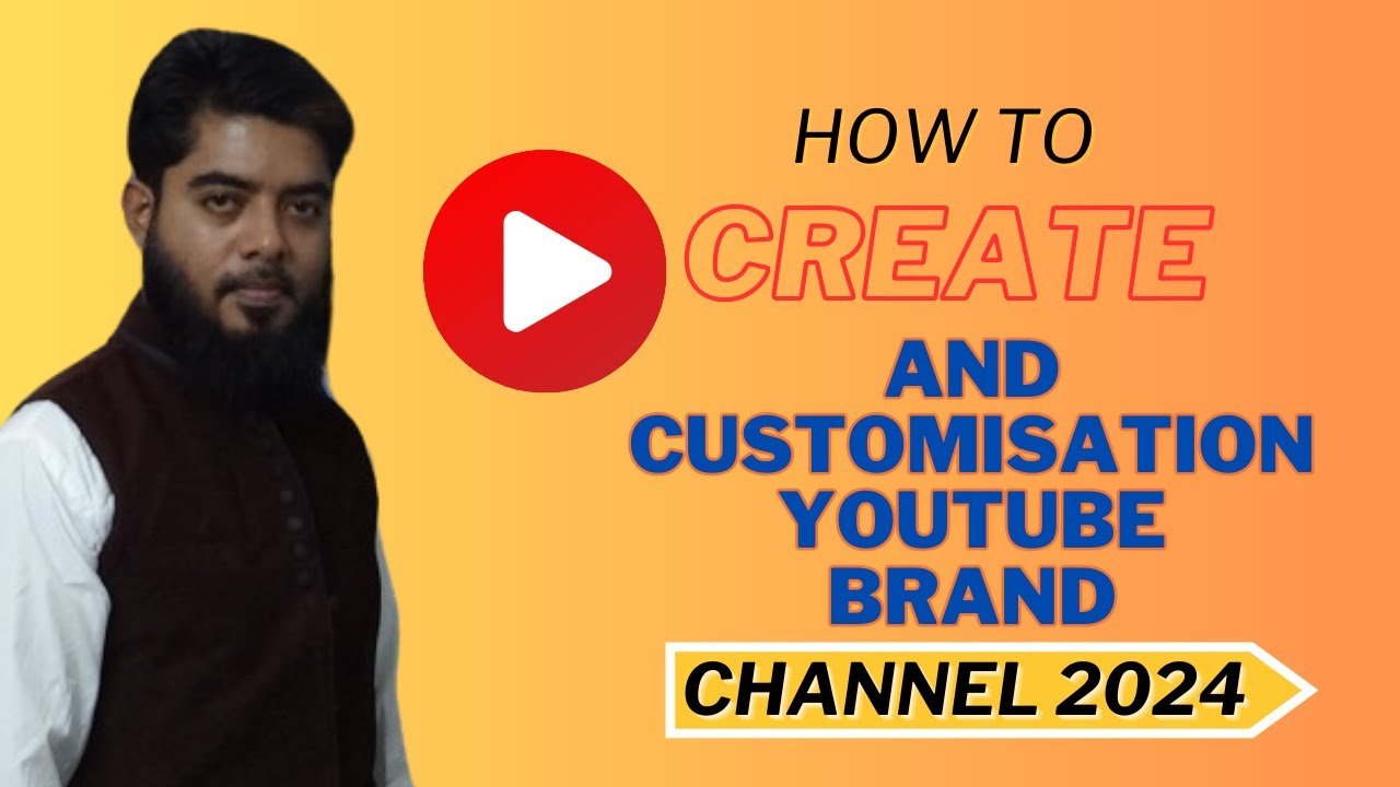 How to create a youtube brand channel in bangla 2024 || How to make ...