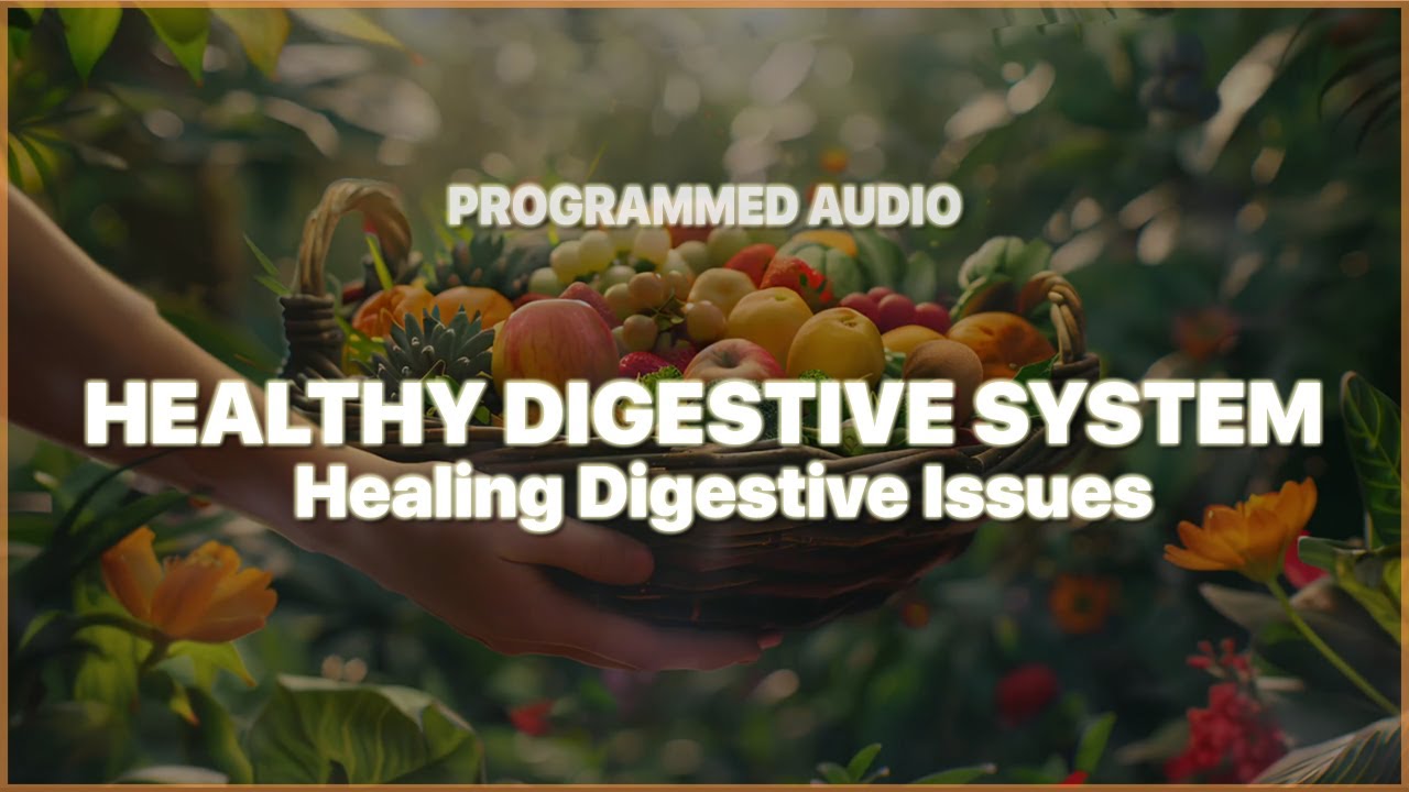 Healthy Digestive System [Healing Digestive Issues] ― Energetically ...