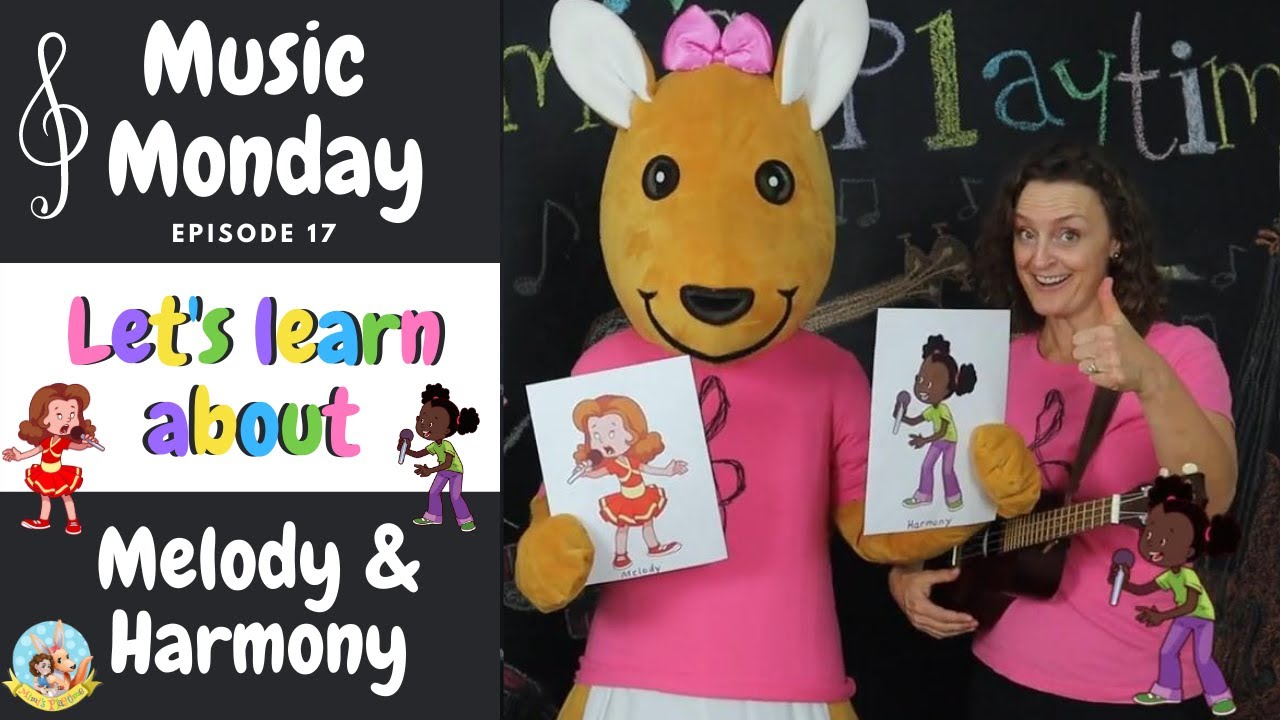 Melody and Harmony | Music Monday | Music Theory For Kids | Preschool ...