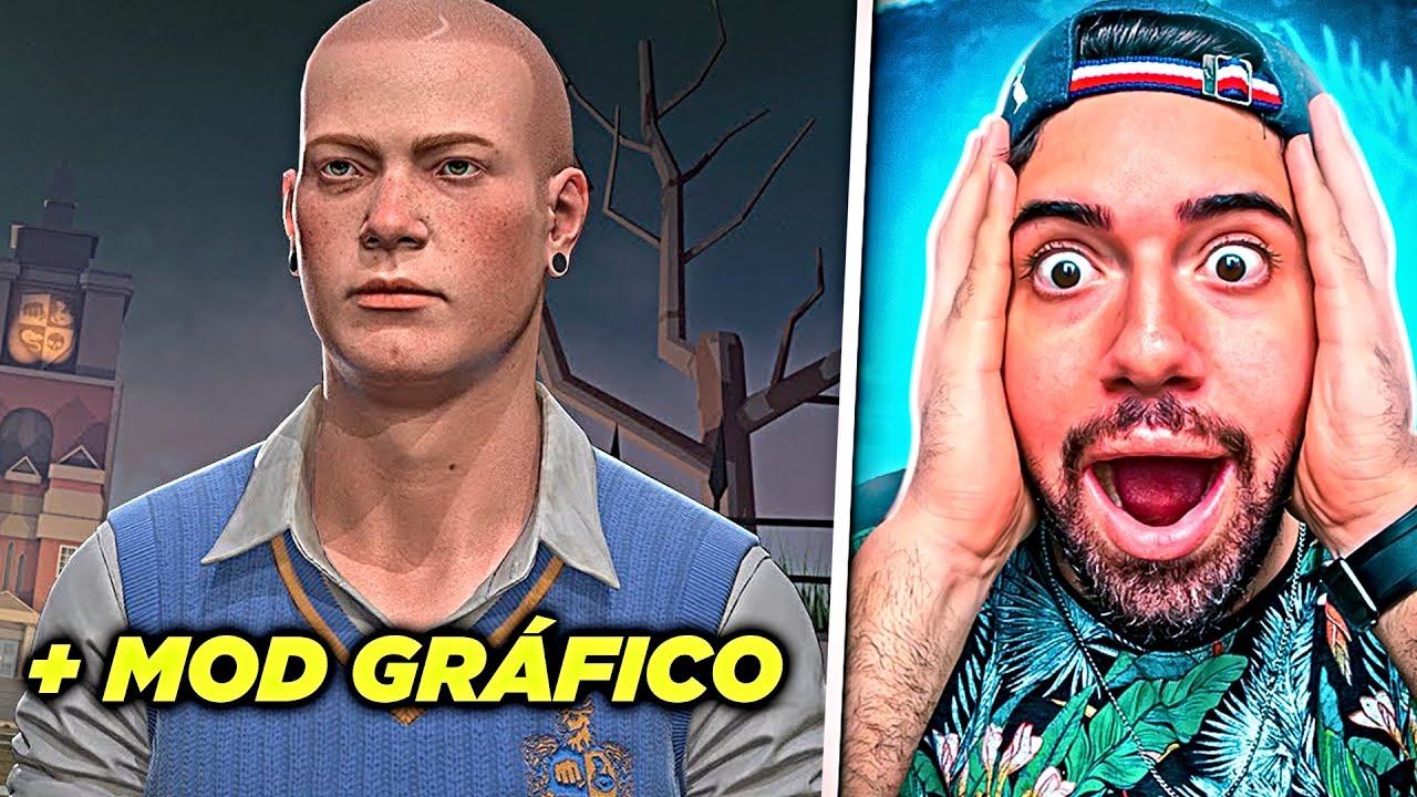 JOGANDO BULLY PELA PRIMEIRA VEZ ! COM MODS GRÁFICOS 4K ! CAPITULO 1 ...