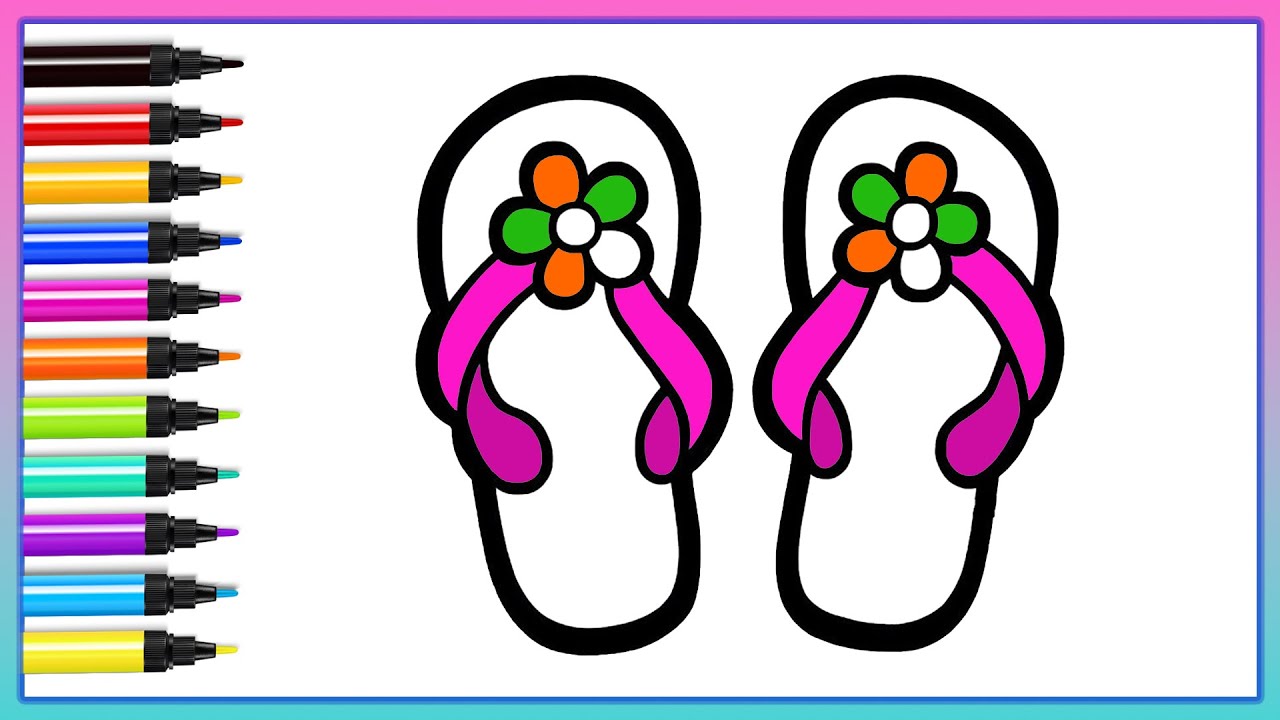 Cute Simple Flip flops Drawing, Painting & Coloring for Toddlers, Kids ...