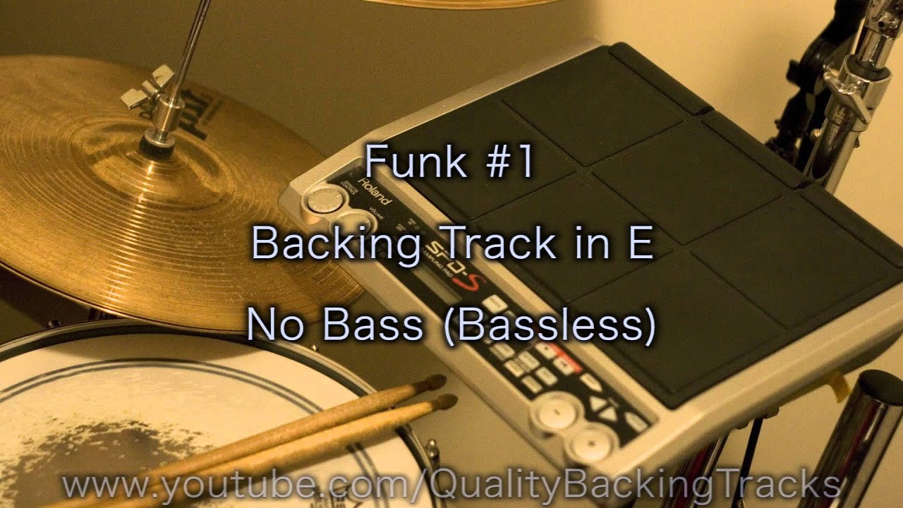 Funk #1 Backing Track in E (No Bass/Bassless) - YouTube