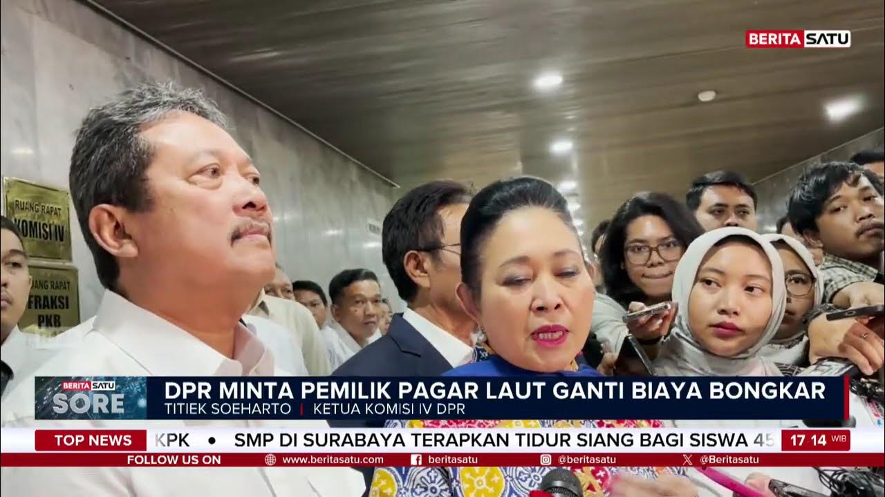 Titiek Soeharto Minta Pemilik Pagar Laut di Tangerang Ganti Biaya Pembongkaran | Beritasatu ...