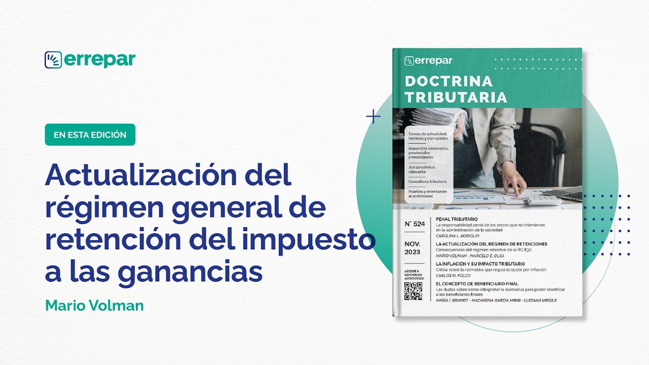 Actualización del régimen general de retención del impuesto a las ...