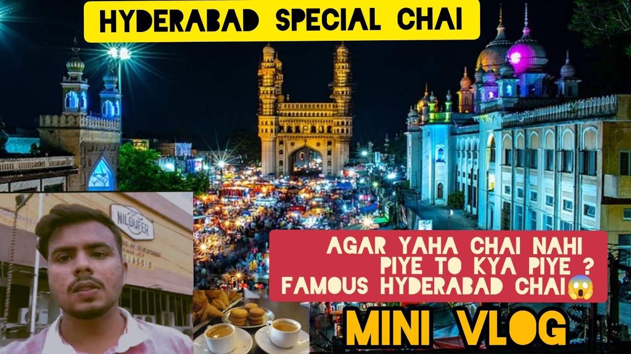 Cafe Niloufer | Hyderabad special chai | MINI VLOG | Fitwithking ...