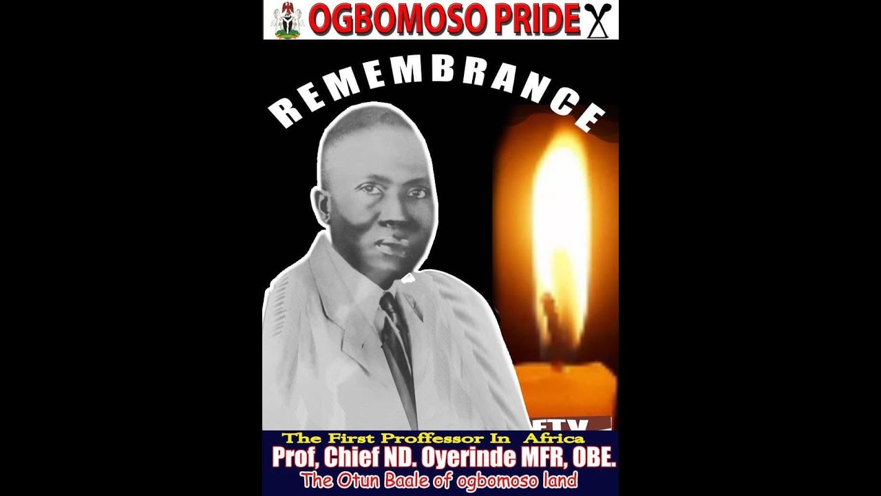 HISTORY OF PROF. N. D. OYERINDE - YouTube